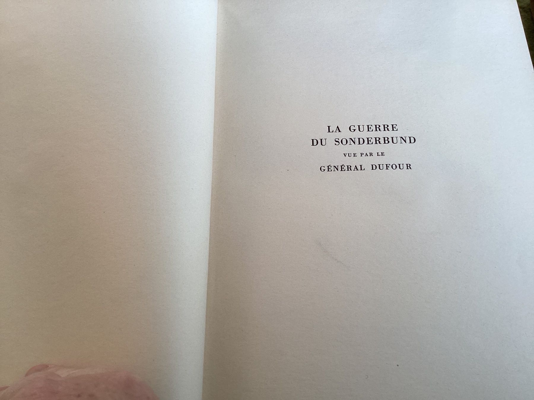 La Guerre du Sonderbund vue par le Général Dufour 1948 (D'occasion) à ...