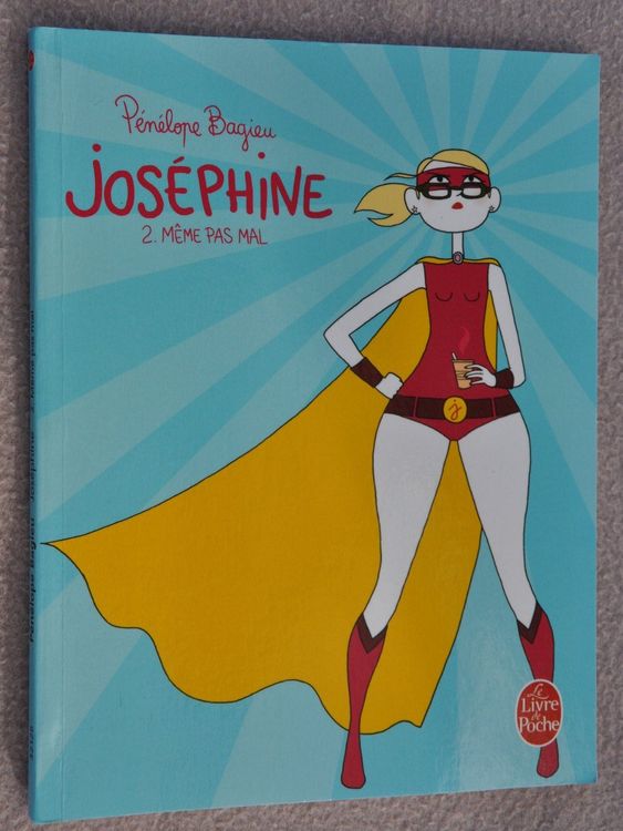 Joséphine - 2 : même pas mal - Pénélope Bajeu | Kaufen auf Ricardo