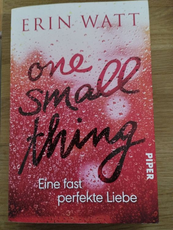 TB - Erin Watt - one small Thing - Eine fast perfekte Liebe | Kaufen auf Ricardo