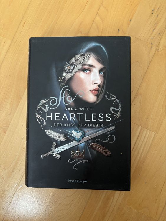 Heartless - Sara Wolf - Der Kuss der Diebin (Gebraucht) in Oberwil b ...