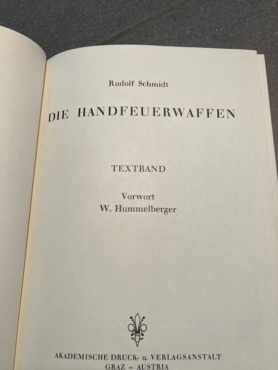 Rudolf Schmidt - Die Handfeuerwaffen, Tafelband und Textband (Gebraucht ...