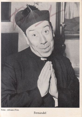 Fernandel (1903-1971) - alte, orig. sign. AK ( DON CAMILLO ) (Gebraucht ...