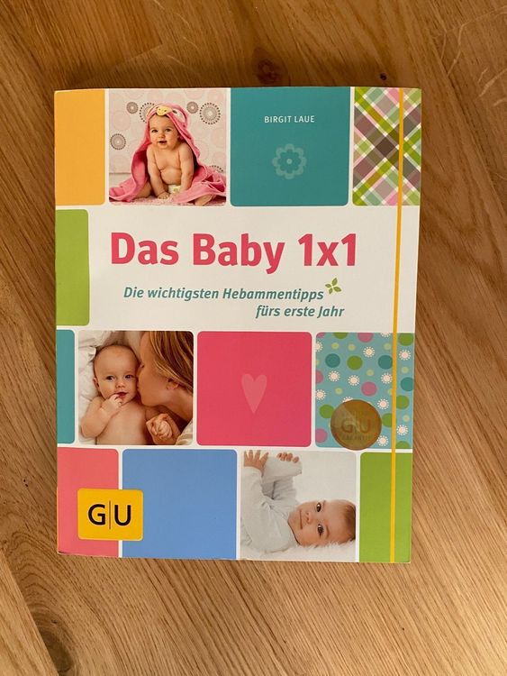 Das Baby 1x1 (Neu (gemäss Beschreibung)) in Kleinandelfingen für CHF 10 ...