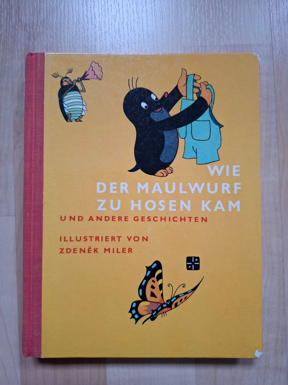 Wie der Maulwurf zu Hosen kam, Kinderbuch, Jahrgang 1969 (Gebraucht) in ...