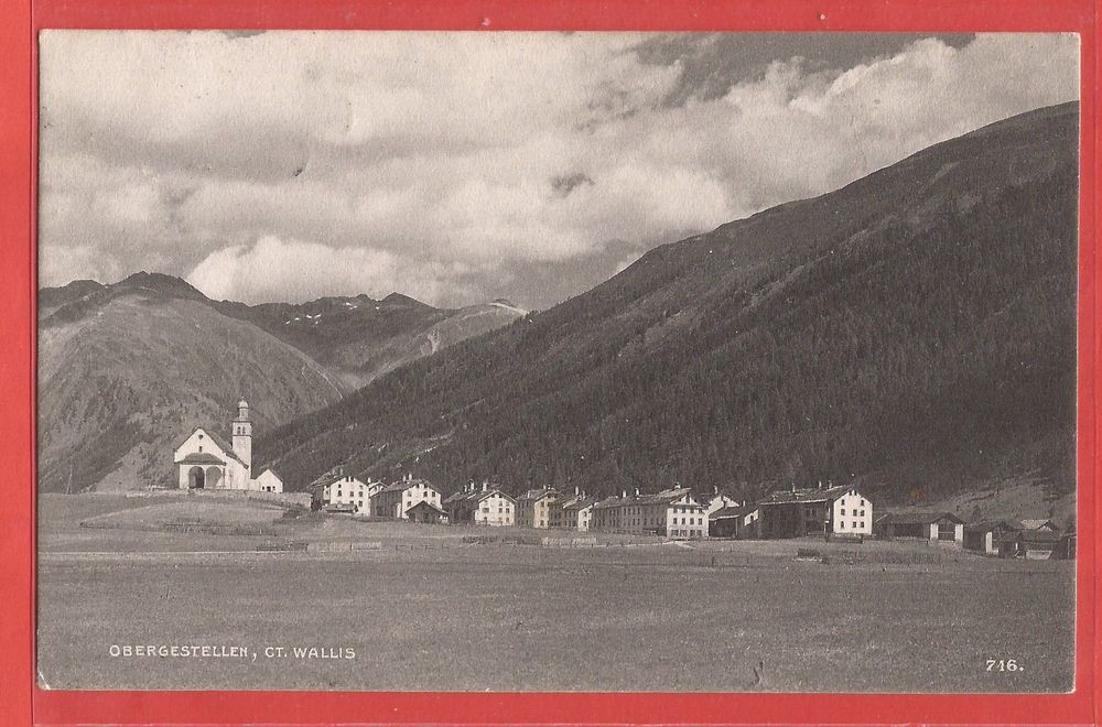 Obergestellen / Obergesteln im Goms - 1913 | Kaufen auf Ricardo
