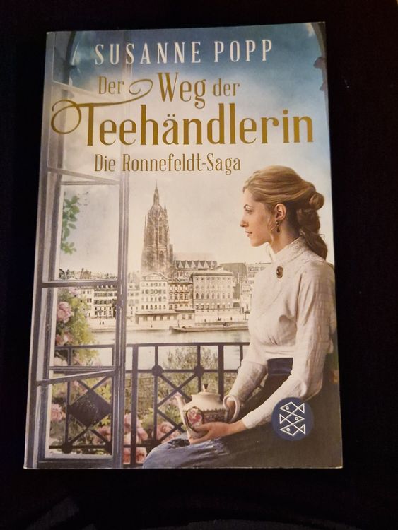 Susanne Popp Der Weg der Teehändlerin Ronnefeldt Saga (Gebraucht) in ...