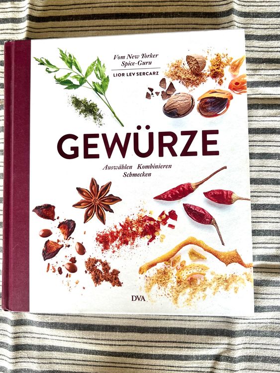 Gewürze, auswählen, kombinieren, Schmecken/Lior Lev Sercarz (Gebraucht ...