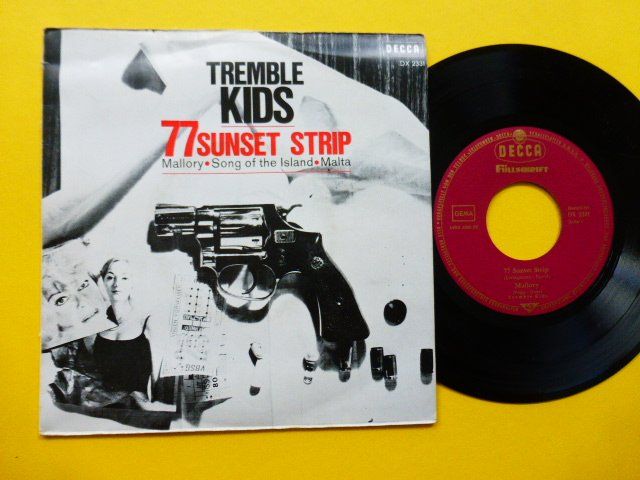 The Tremble Kids – 77 Sunset Strip / Mallory (EP) (Gebraucht) in Zürich ...