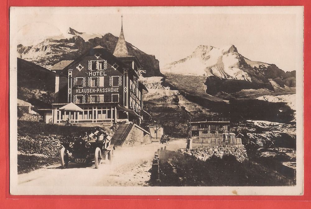 Klausen - Oldtimer vor Hotel Klausen-Passhöhe Fotokarte 1923 (Gebraucht) in Fislisbach für CHF 6 ...