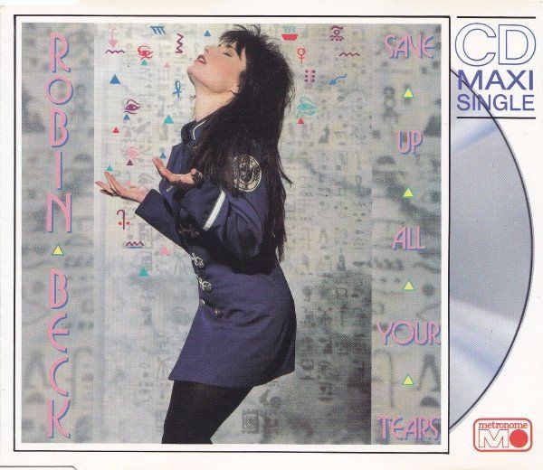 Robin Beck – Save Up All Your Tears Maxi CD 1989 (Gebraucht) in THERWIL ...