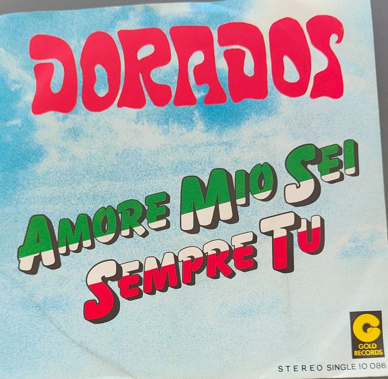 Vinyl Single Dorados - Amore Mio Sei Sempre Tu | Kaufen auf Ricardo