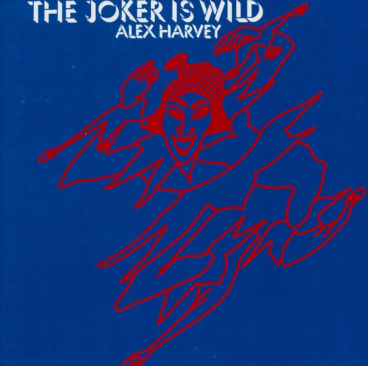 ALEX HARVEY - THE JOKER IS WILD (CD) (Gebraucht) in Hedingen für CHF 15 ...
