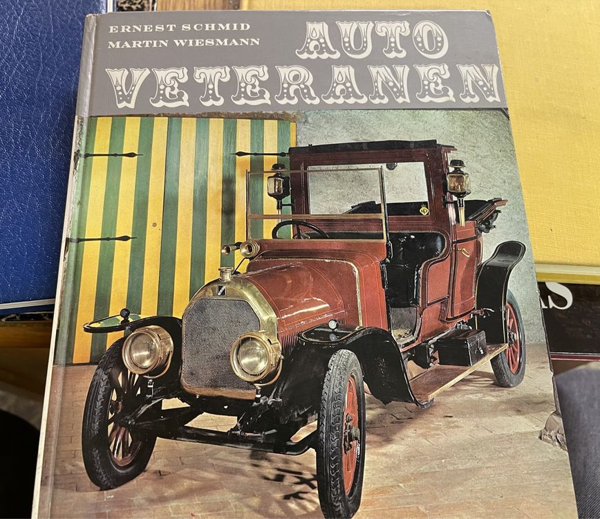 Auto Veteranen (Ernest Schmid, Martin Wiesmann, Buch) (Gebraucht) in ...