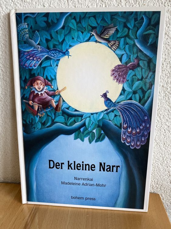 Der kleine Narr - Narrenkai/Madeleine Adrian-Mohr | Kaufen auf Ricardo