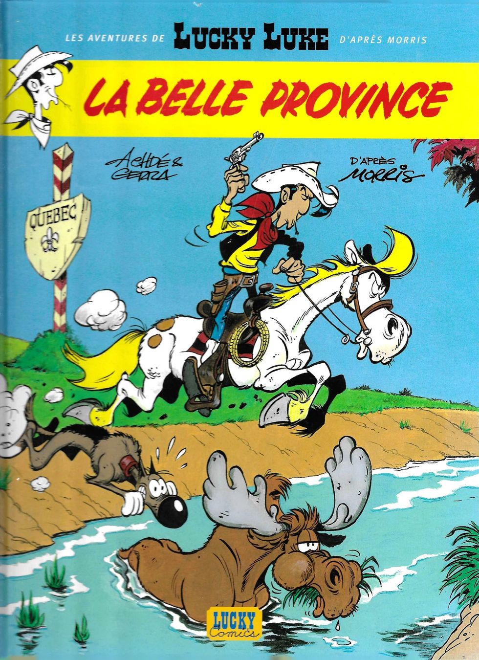 Lucky Luke - La belle Province - E.O. 2004 TBE (Gebraucht) in Savagnier ...