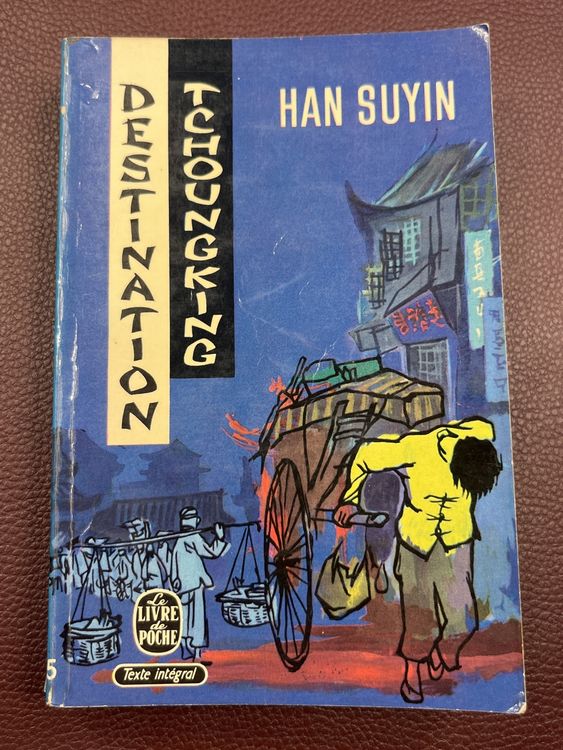Han Suyin - Destination Tschungking (französisch) (Gebraucht) in Forch ...