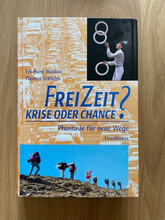 NEUw Eckhard Waldow FreiZeit Krise oder Chance Urachhaus geb (Gebraucht ...