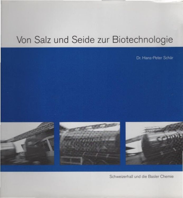 Hans-Peter Schär: Von Salz und Seide zur Biotechnologie | Kaufen auf ...