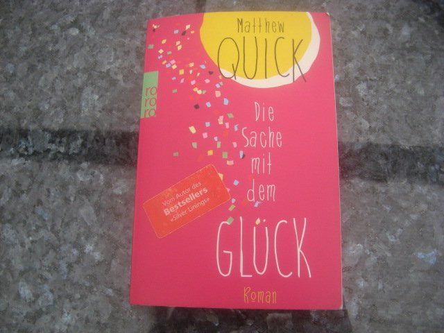 Die Sache mit dem Glück von Matthew Quick (Gebraucht) in reitnau für ...