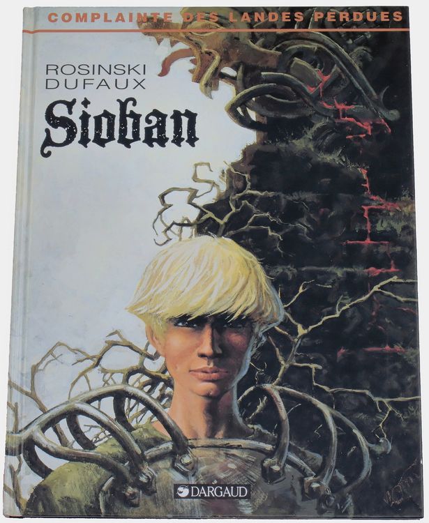 SIOBAN "Complaintes des Landes Perdues" ROSINSKI / DUFAUX | Kaufen auf ...