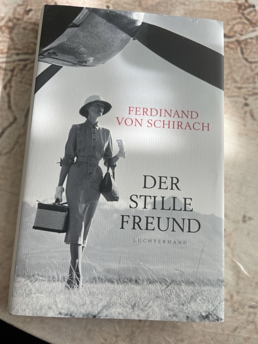 Ferdinand von Schirach - Der stille Freund, Top Zustand! (Neu (gemäss ...