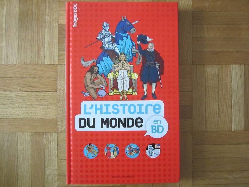 Livre L'Histoire du monde en BD, images DOC, bayard jeunesse (D ...