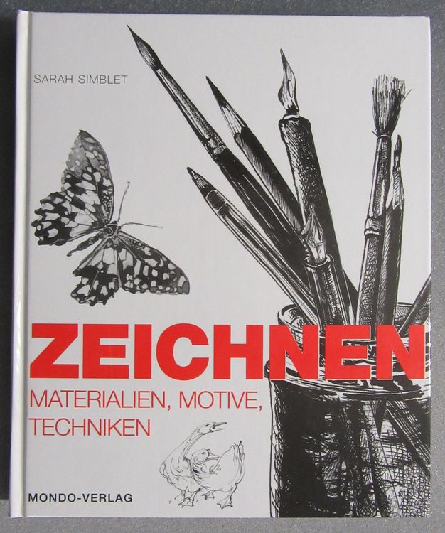 Zeichnen - Materialien, Motive, Techniken -von Sarah Simblet (D ...