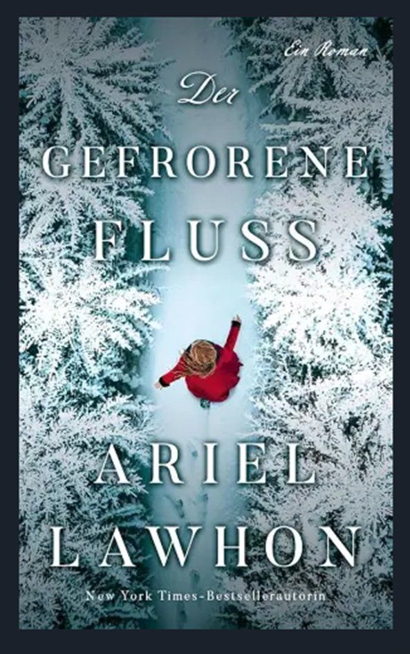 TB Ariel Lawhon: Der gefrorene Fluss (Gebraucht) in Horriwil für CHF 5 ...