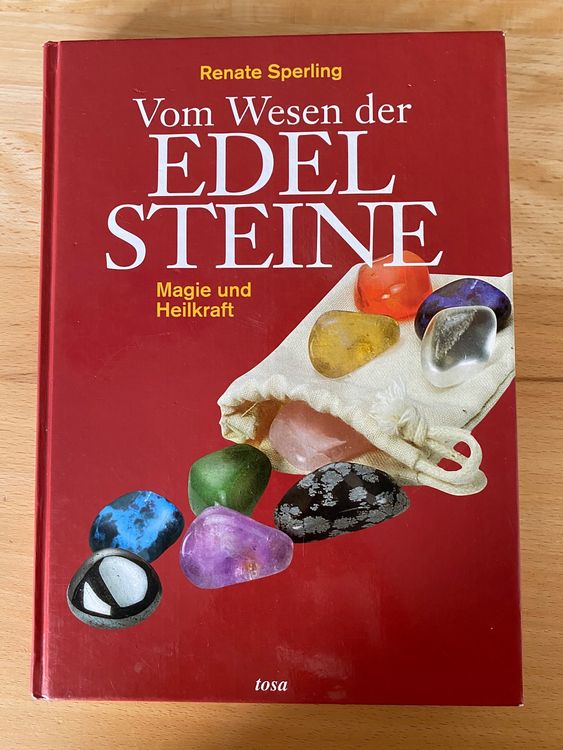 Vom Wesen der Edelsteine/Magie und Kraft - Renate Sperling | Kaufen auf ...
