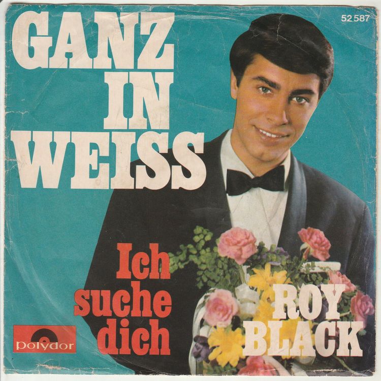 Roy Black - Ganz in weiss 7" Vinyl 1965 | Kaufen auf Ricardo