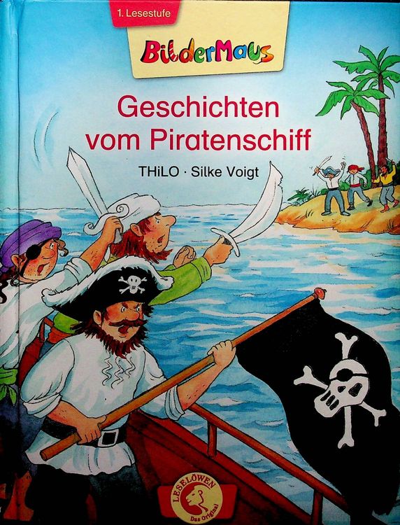 Erstleser Thilo Geschichten vom Piratenschiff Antolin Kl. 1 | Kaufen auf Ricardo