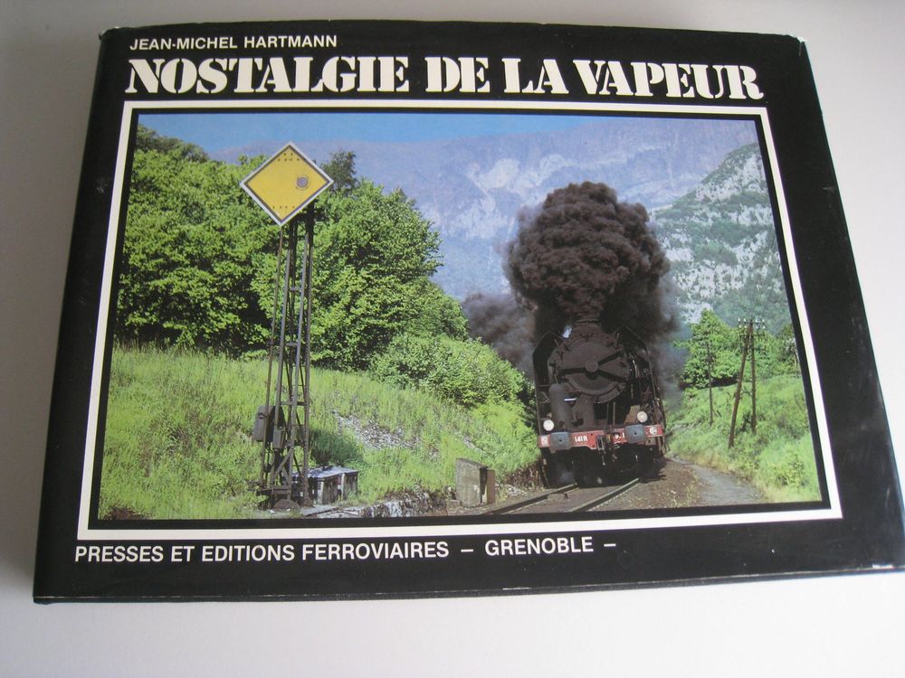Nostalgie de la Vapeur, Jean-Michel Hartmann 1983 (Gebraucht) in Buchs ...