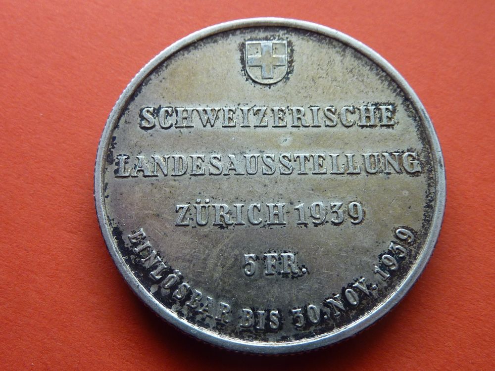 Silber 5 Fr. 1939 Landesausstellung (Gebraucht) in Seon für CHF 18 – mit Lieferung auf Ricardo ...