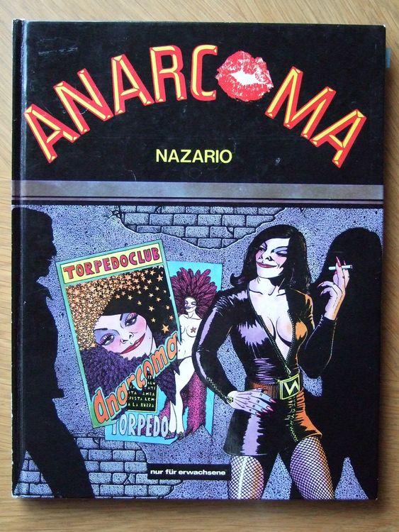 ANARC'OMA Nazario Erotic Comic, Kult, Rarität, Spanien 1983 (Gebraucht ...