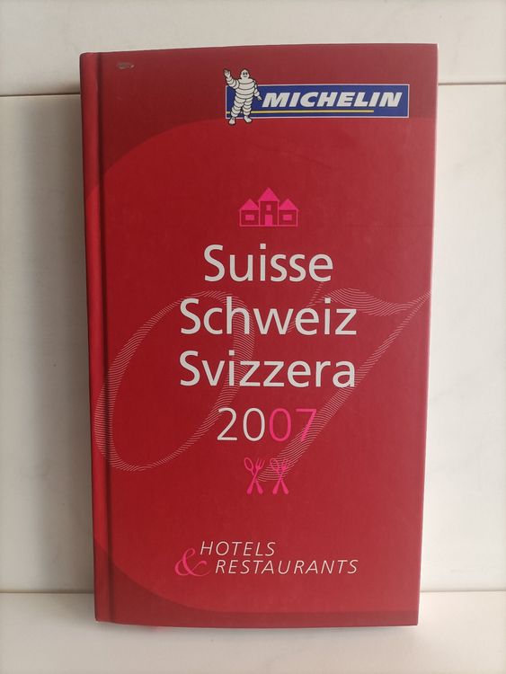 Guide Michelin 2007 Suisse – Schweiz – Svizzera – Hôtels et (D'occasion) à crans montana pour ...
