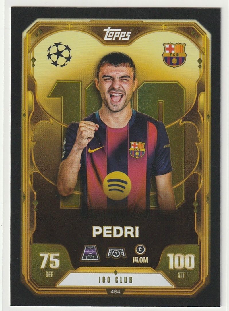 Topps Match Attax UCL 25/26 Pedri 100 Club (Neu (gemäss Beschreibung ...