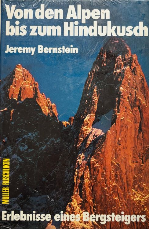 Bernstein Jeremy, Von den Alpen bis zum Hindukusch (Neu und ...