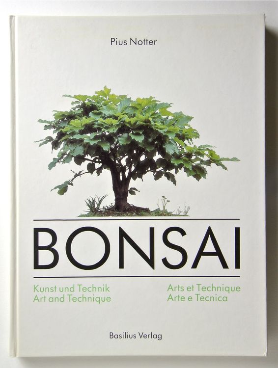 Notter, Pius. Bonsai. Kunst und Technik. (Gebraucht) in Erschwil für ...