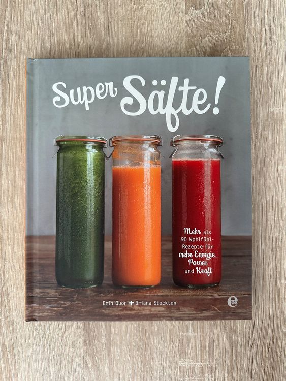Super Säfte! Rezepte für Säfte und Smoothies (Neu (gemäss Beschreibung ...