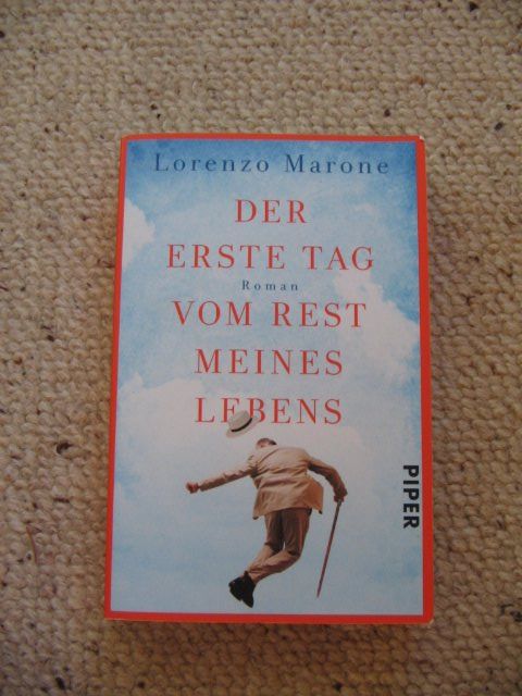 Der erste Tag vom Rest meines Lebens Lorenzo Marone (Gebraucht) in ...