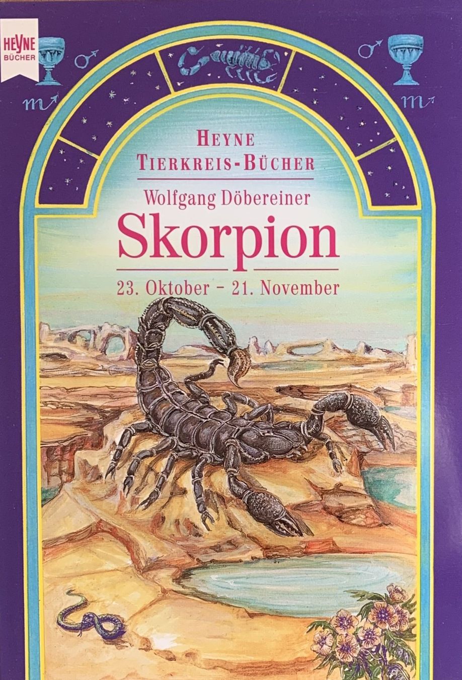 Astrologie - HEYNE Tierkreis SKORPION - Wolfgang Döbereiner (Neu ...