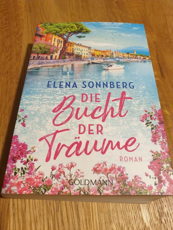 Sommerlektüre: Elena Sonnenberg - Die Bucht der Träume (Gebraucht) in ...