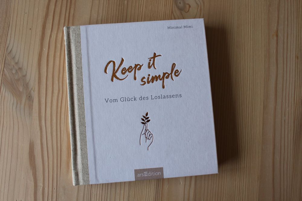 Minimalismus: Keep it simple von Minimal Mimi | Kaufen auf Ricardo