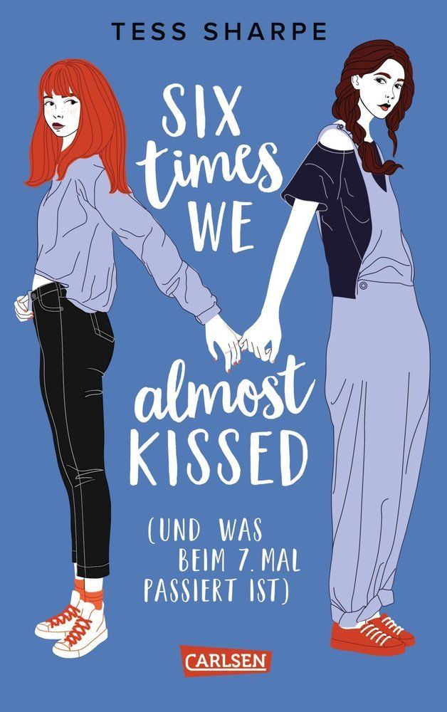 Six times we almost kissed - ISBN: 978-3-551-58530-1 (Neu (gemäss ...