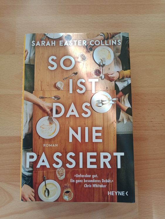 Sarah Easter Collins So ist das nie passiert Roman 12.6.2024 (Gebraucht ...