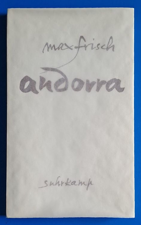 Max Frisch: Andorra - Stück in zwölf Bildern. Erstausgabe (Gebraucht ...
