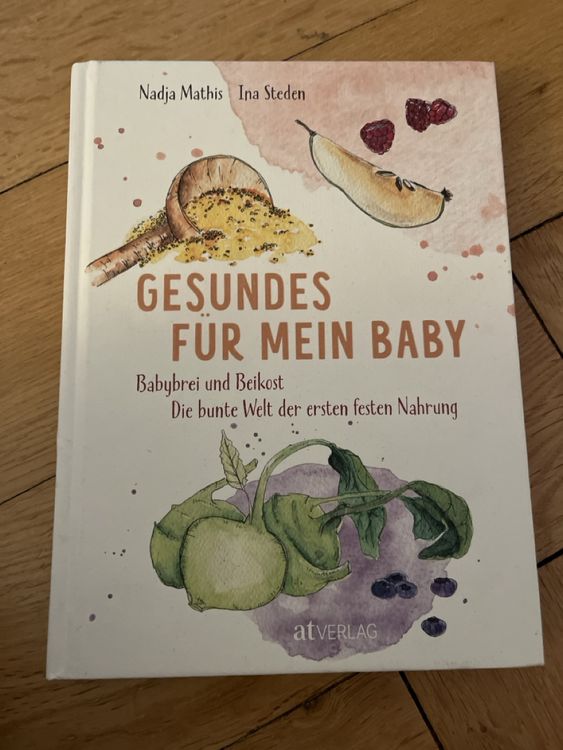 Gesundes für mein Baby - Kochbuch für den Babybrei 49 (Gebraucht) in ...