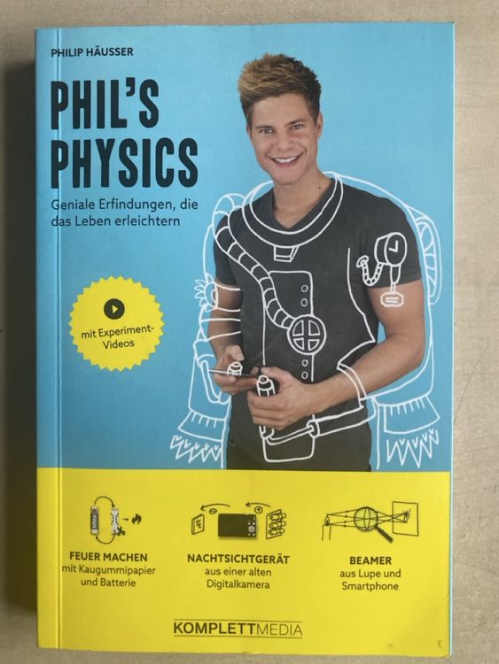 Phil's Physics - Experimente für neugierige Kinder (Neu (gemäss ...