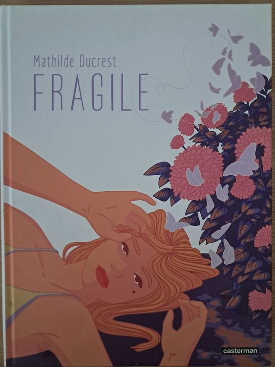 Fragile, Mathilde Ducrest, Casterman Comic, neuwertig! | Kaufen auf Ricardo