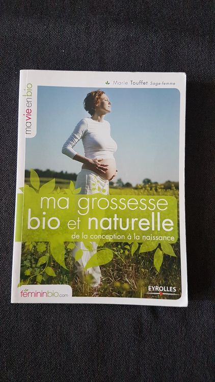 Livre ma grossesse bio et naturelle (Gebraucht) in Fribourg für CHF 3 ...